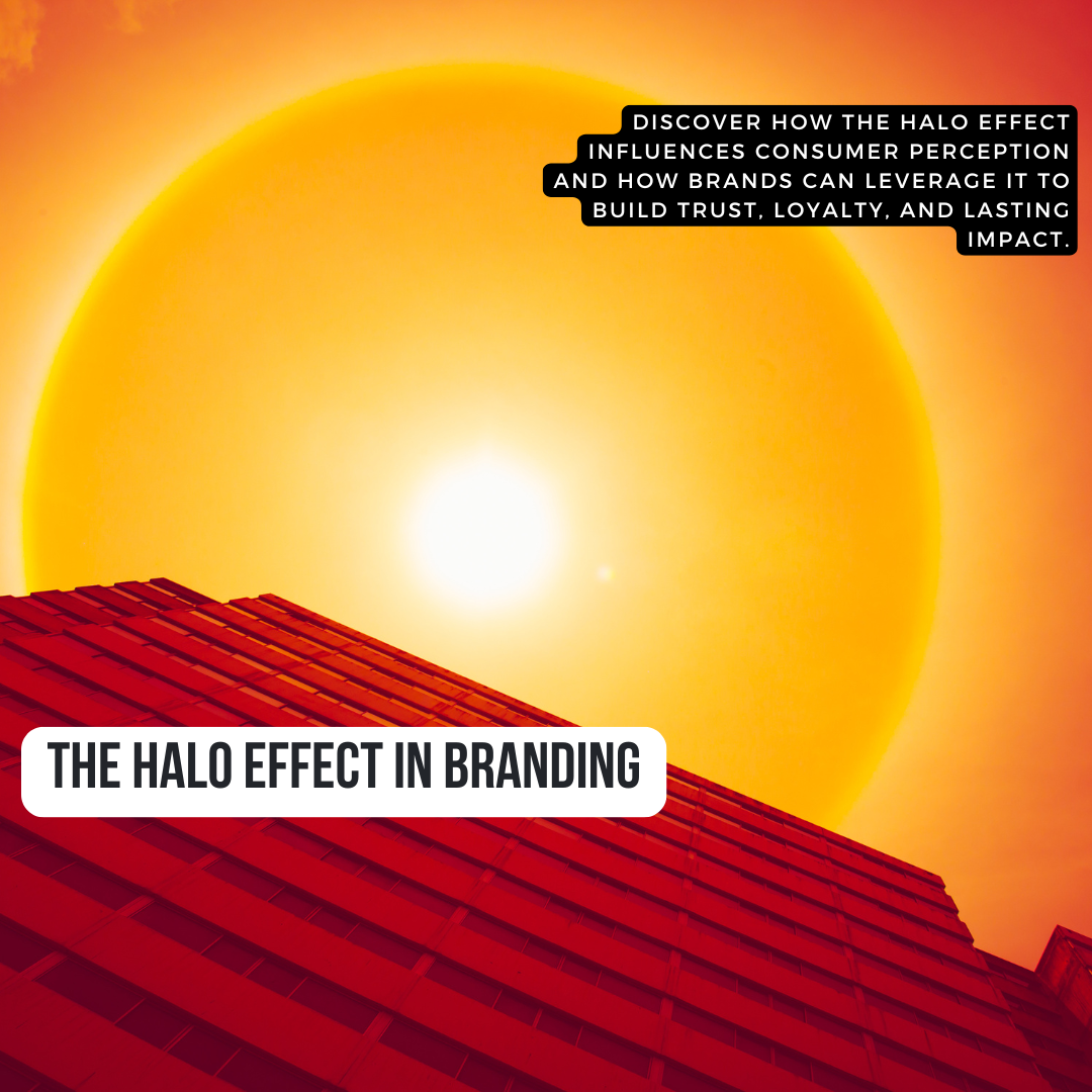 The Halo Effect in Branding - Citrine Research and Consulting